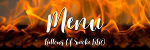 Menu - Billows Of Smoke BBQ catering DC, Baltimore & Columbia
